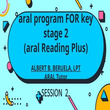KS2-ARAL PROGRAM-PLUS WEEK 1 - SESSION 1.pptx