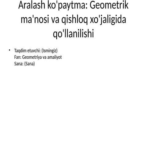 Aralash_Kopaytma_Rasmiy.pptxe e wew e we w e we w e w ew e | PPTX