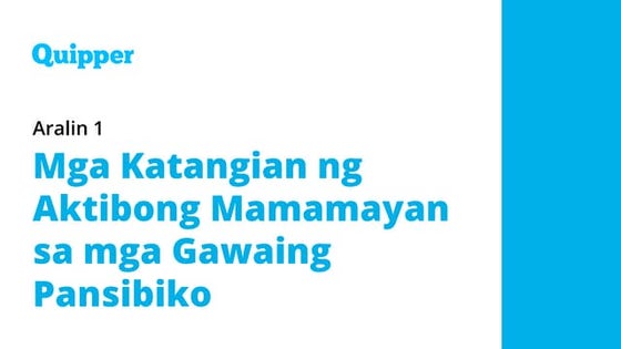 Papel ng mamamayan sa pagkakaroon ng mabuting pamamahala | PPT