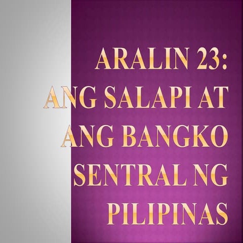 Aralin 23 AP 10 | PPT