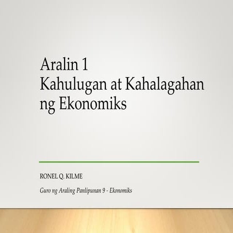 EKONOMIKS Grade 9 Aralin 1 Ekonomiks | PPTX
