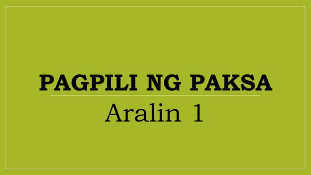 Pagpili at Paglimita ng Paksa ng Pananaliksik | PPTX
