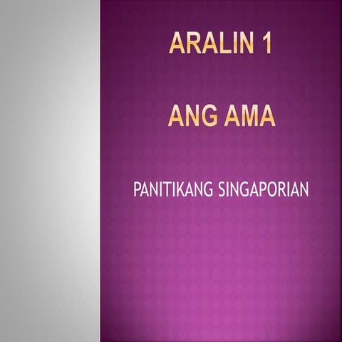 Aralin 1, ang ama, grade 9 | PPTX