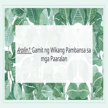 Aralin1_ Gamit ng Wika sa Bahay-WPS Office.pptx