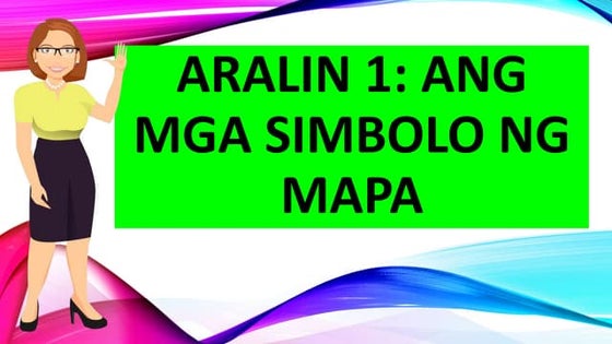 Mga Simbolo sa Mapa | PPTX