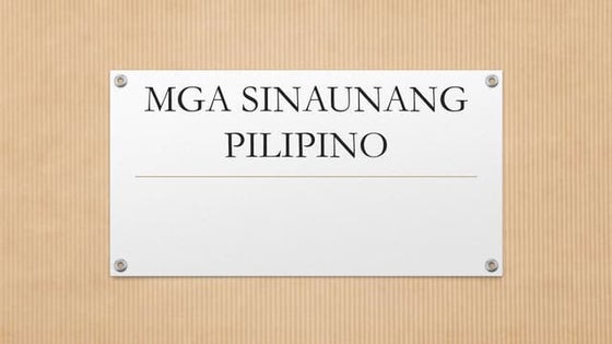ARALIN 4 AT 5 (PINAGMULAN NG FILIPINO AT SINAUNANG KABIHASNAN).pptx