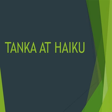 SENRYU,HAIKU AT TANAGA | PPTX