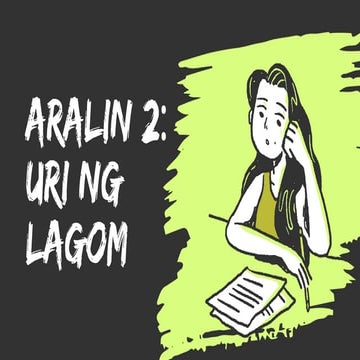 ARALIN 2 PAGSULAT NG IBA'T IBANG URI NG LAGOM.pdf