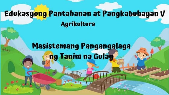 EPP5 - AGRI- Week 2 Day 2- Pagbubungkal ng lupa | PPTX