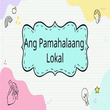 pambansa at Lokal na Pamahalaan at ang mga tungkulin .pptx