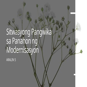 Sitwasyong Pangwika sa Panahon ng Modernisasyon.pptx