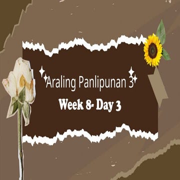 Araling Panlipunan 3_Quarter 1_Week 8_Day 3.pptx