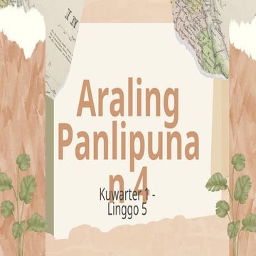Araling Panlipunan 4 Quarter 1 Week 5.pptx