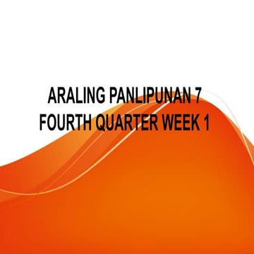 Araling Panlipunan 7 Q4-WEEK 2.pptx
