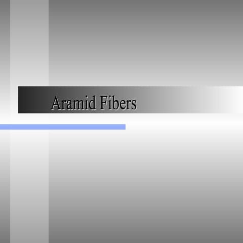 Aramid fibers | PPT
