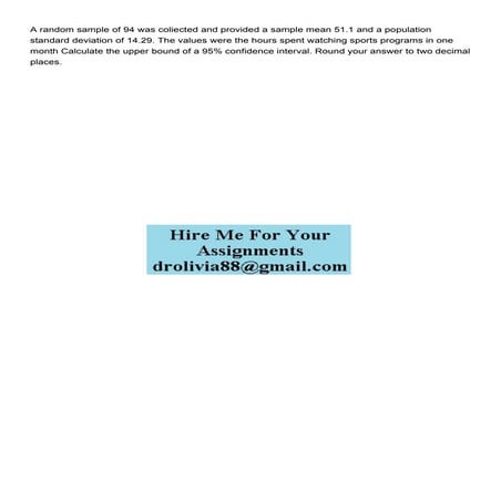 A random sample of 94 was coliected and provided a sample me.pdf