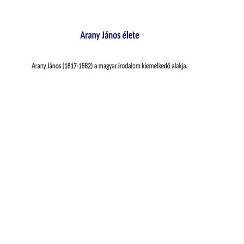 Irodalom 5. Osztály Arany János élete ppt | PPTX