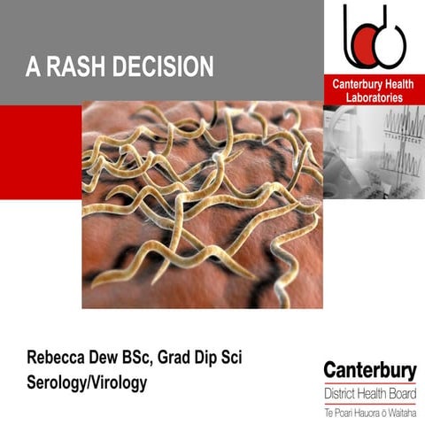 A Rash Decision - A case study on Lyme Disease | PPT