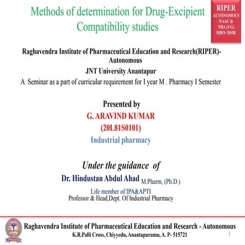 Methods of Determination for Drug-Excipient Compatibility Studies. | PPTX