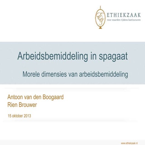 Arbeidsbemiddeling in spagaat | PPSX