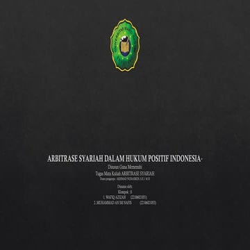 ARBITRASE SYARIAH DALAM HUKUM POSITIF INDONESIA.pptx