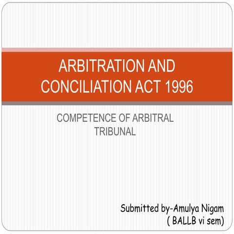 competence of arbitran tribunal to rule on its own jurisdiction under Arbitration and ...