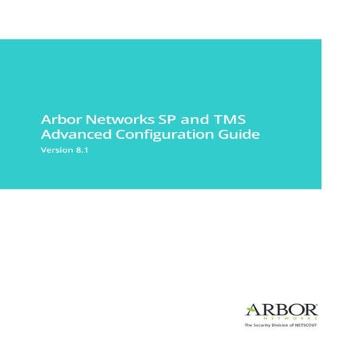Arbor Networks SP and TMS Advanced Configuration Guide | PDF