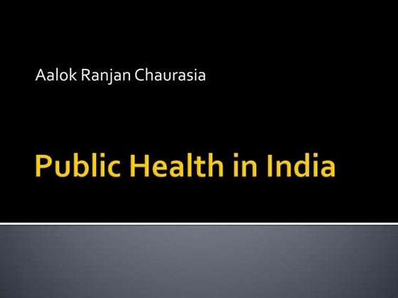 evolution of public health in india | PPT