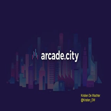 Arcade city | PPT
