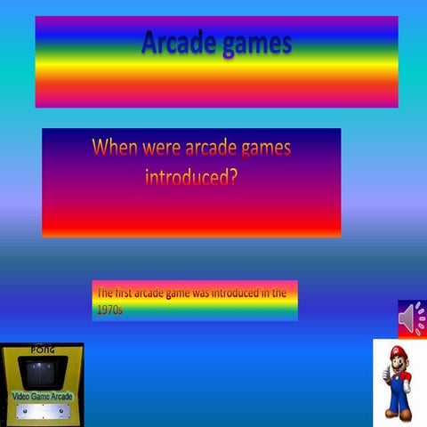 Arcade games | PPTX