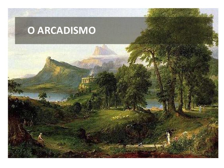 Arcadismo e Neoclassicismo
