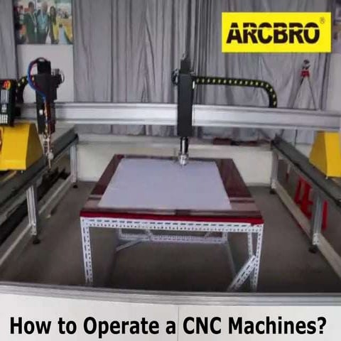 How to Operate a CNC Machines? | PPTX