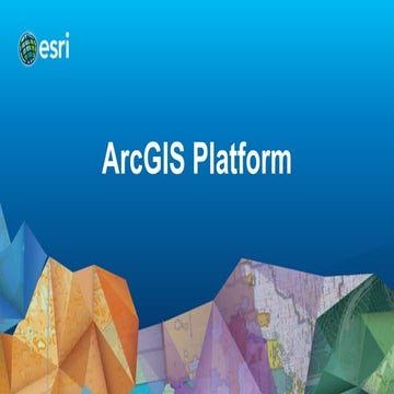 ArcGIS Platform 2016 | PPTX