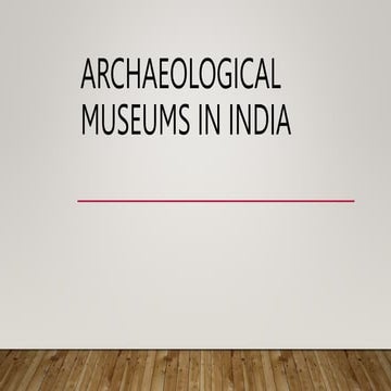 archaeological museums. ppt | PPTX