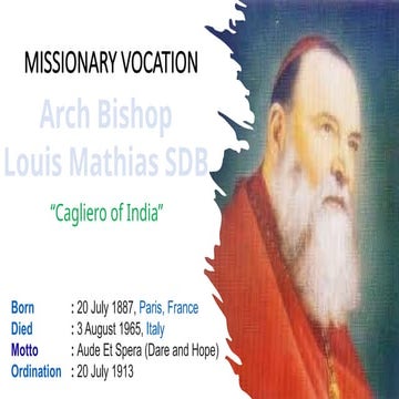 Archbishop Louis Mathias - Missionaory.pptx