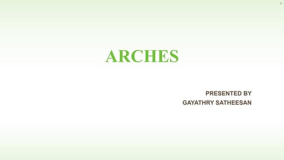 An introduction to arches | PPT