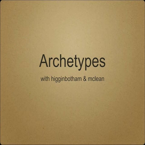 Archetypes | PPT