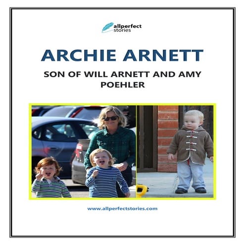 All About Archie Arnett - Son of Celebrities Will Arnett and Amy ...