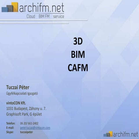 archifm.net - a BIM alapú CAFM megoldás | PPT