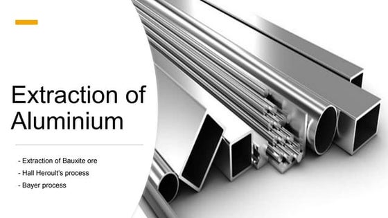 aluminium production process | PPTX | Chemistry | Science