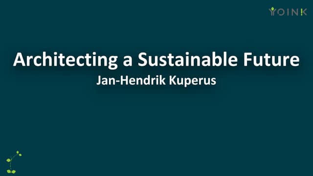 Architecting a Sustainable Future | PPT Architecting a Sustainable Future | PPT