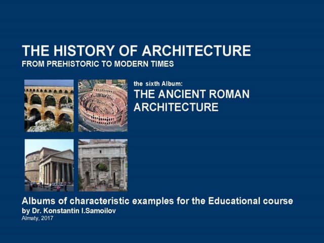 ANCIENT ROMAN ARCHITECTURE | PPT