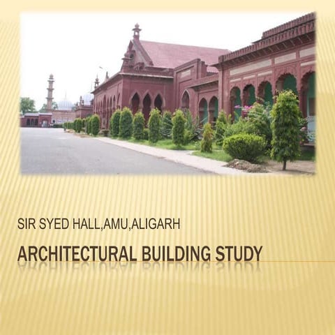 Architectural building study | PPTX