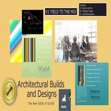 Architectural Builds and Design V1 Yield to the Mix | PPT