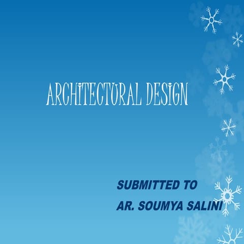Architectural design group 2 | PPTX