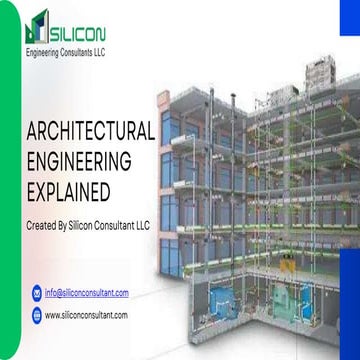 Architectural Engineering Explained | Silicon Consultant LLC.pptx