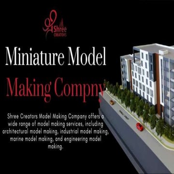 Architectural Miniature Model Makers Mumbai - Shree Creators.pptx