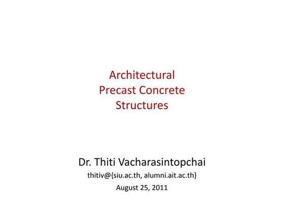 Introducing Architectural Precast Concrete Structures - Part 2 | PPT