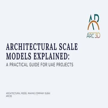 Architectural Scale Models Explained : A practical guide for uae ...