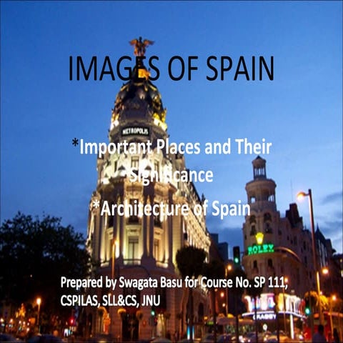 Architecture and Imp Places of Spain | PPT